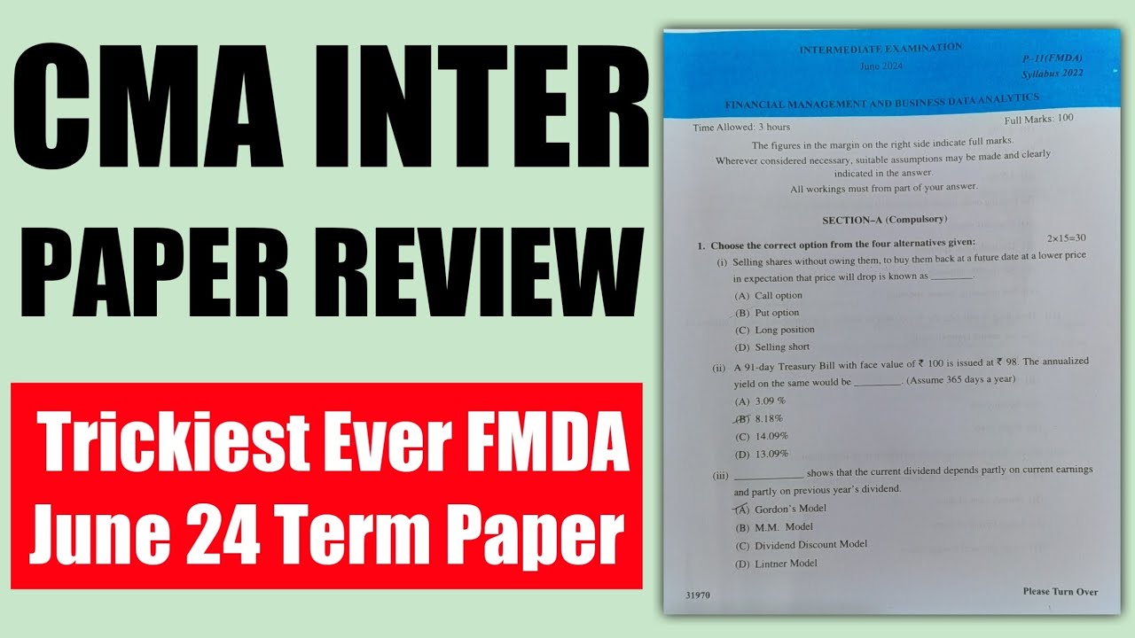CMA Inter June 2024 FMDA Paper Review | FM Continues To Be Tough in New ...