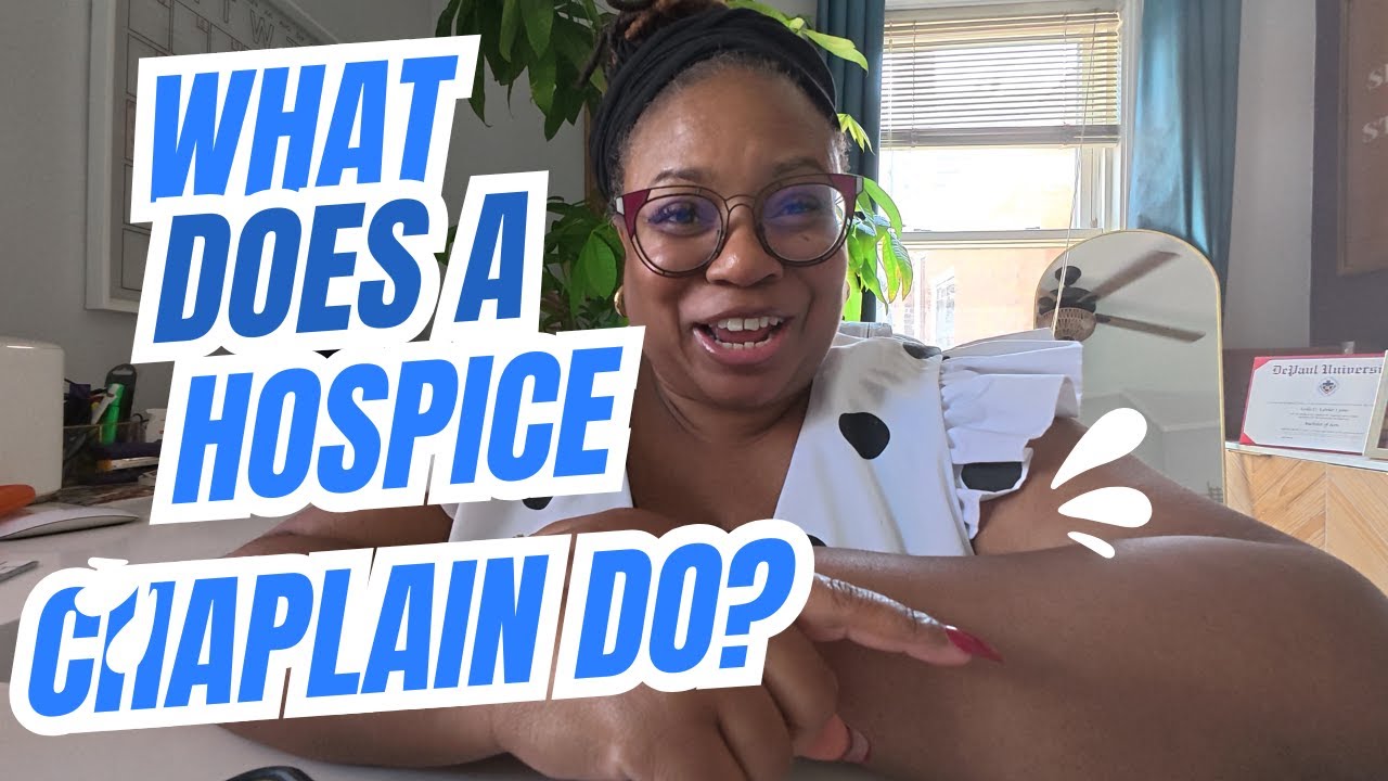 What does a Hospice Chaplain Do? - YouTube
