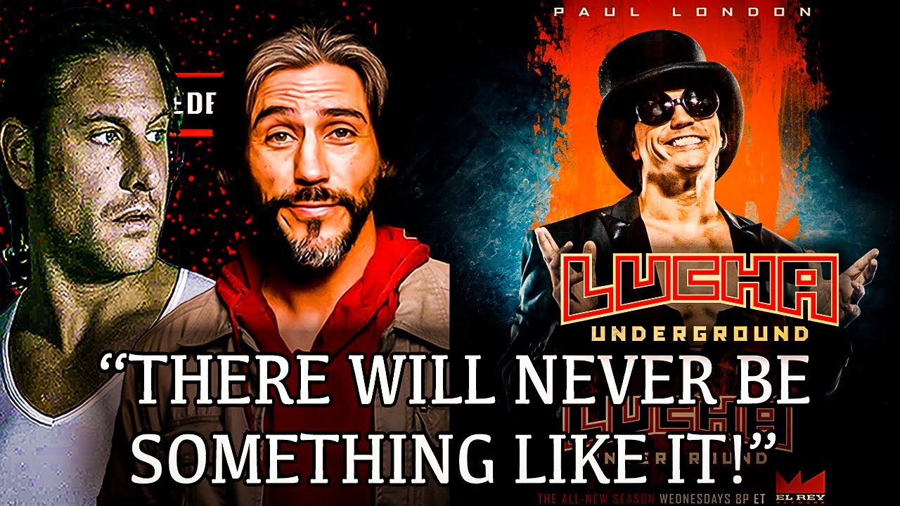 Paul London Goes In Depth on Lucha Underground and Why it Might've ...