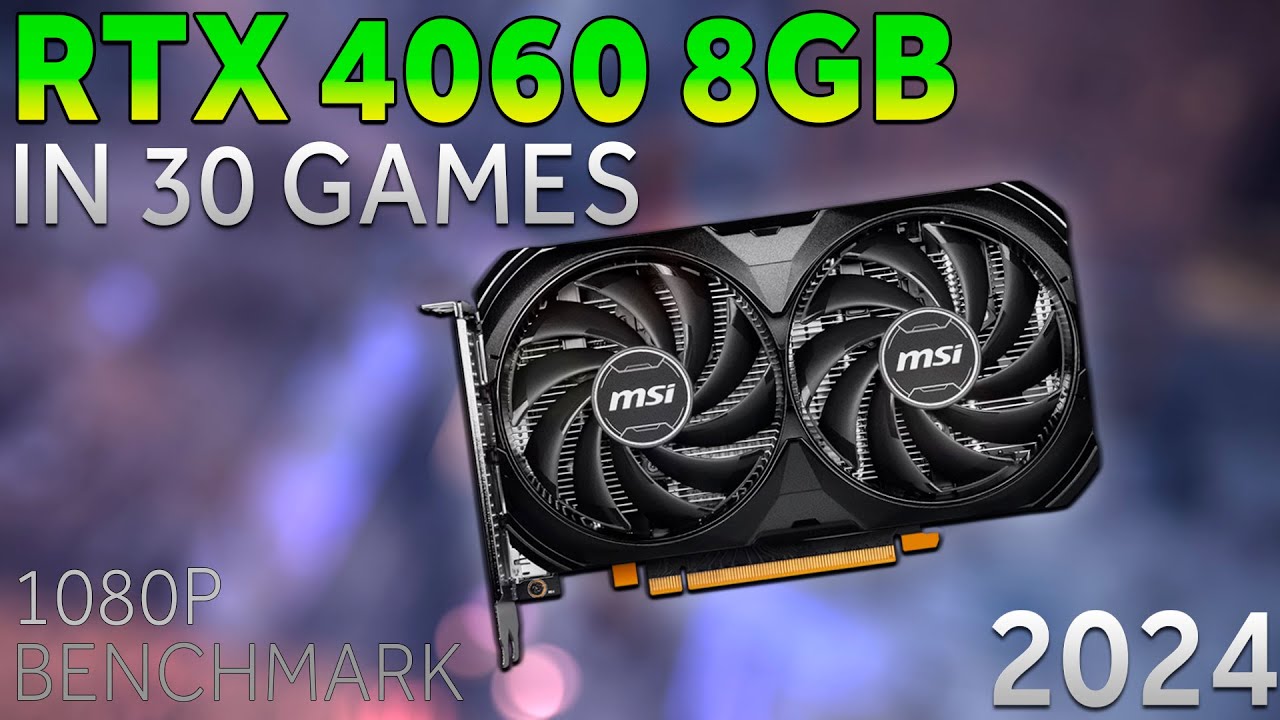 RTX 4060 : Test in 30 Games - 1080p Performance Benchmark (2024) - YouTube