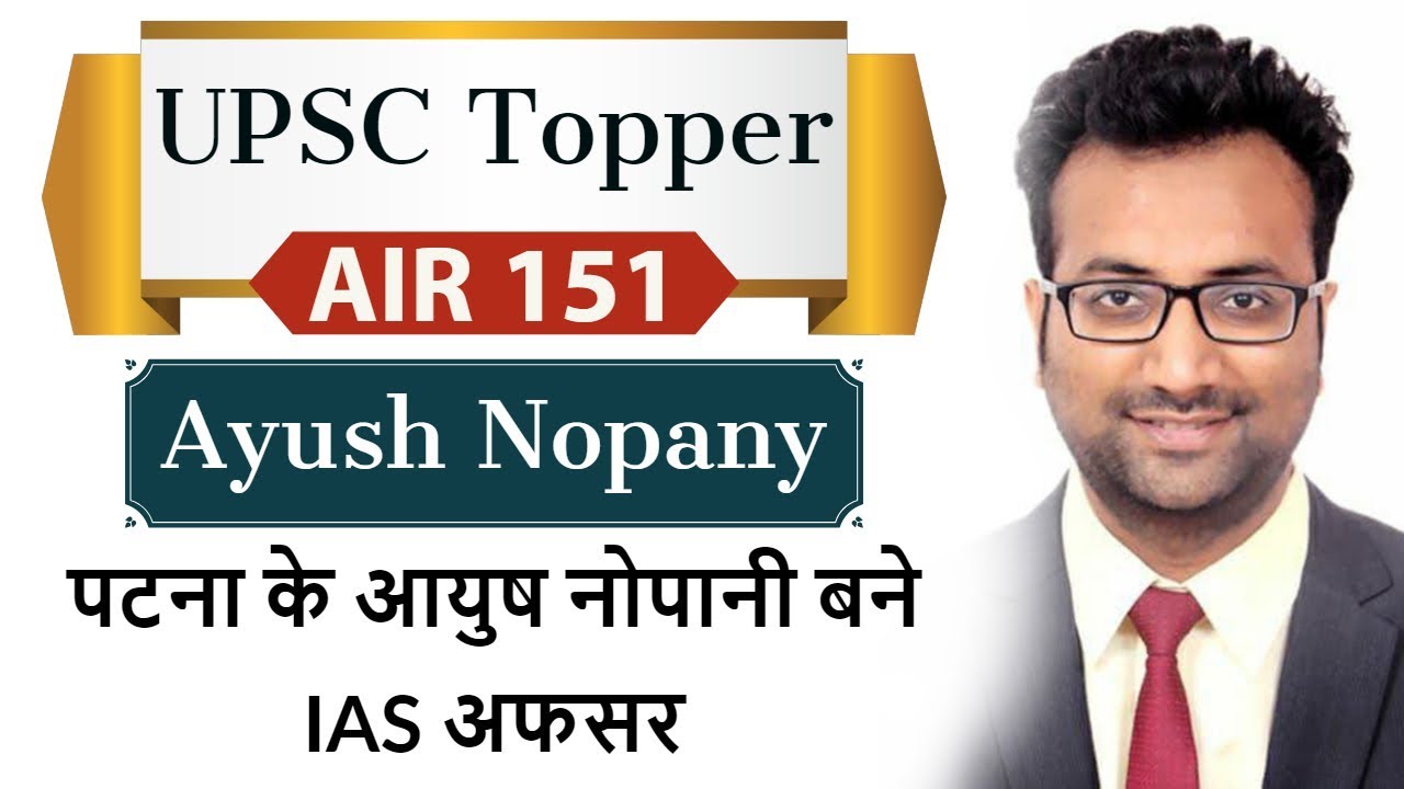 UPSC 2018 Topper Interview - UPSC Preparation Strategy & Tips from the ...
