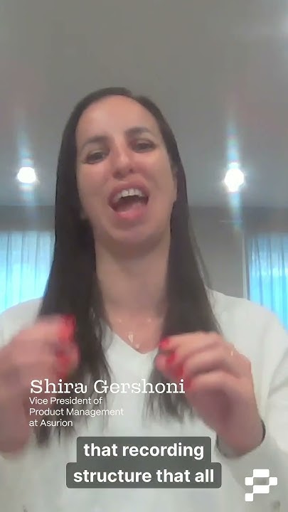 Productside Stories Short Clip: Ep 7 - Shira Gershoni, VP of Product Management at Asurion ...