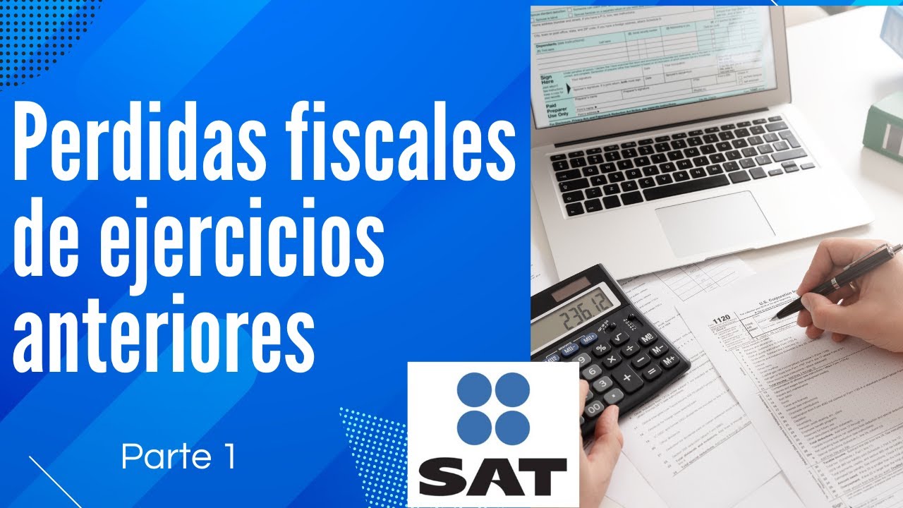 💡📉Perdidas fiscales de ejercicios anteriores [Declaracion anual de ...