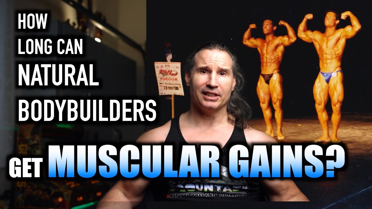 How LONG Can Natural Bodybuilders GET Muscular GAINS? - YouTube