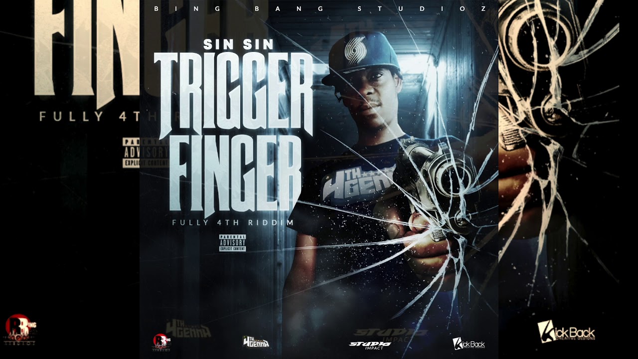 Sin Sin4thGenna - Trigger Finger (Fully4th Riddim) - YouTube