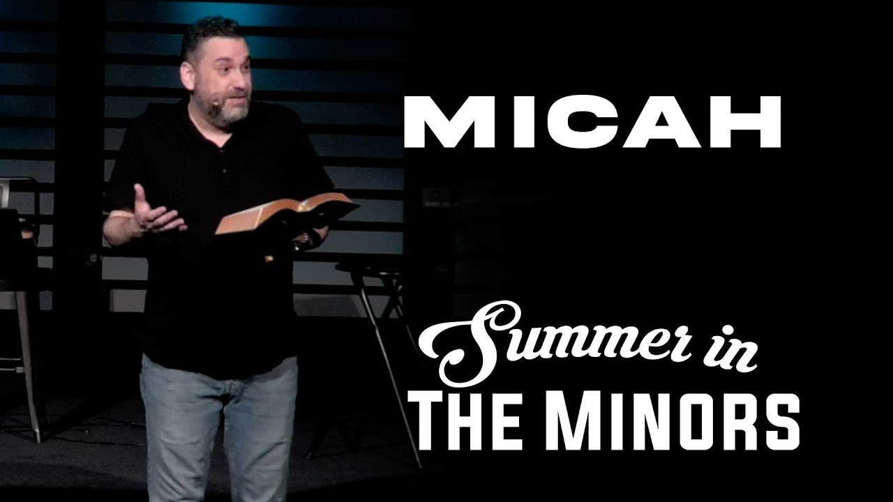 Summer in the Minors | Micah (week 6) - YouTube