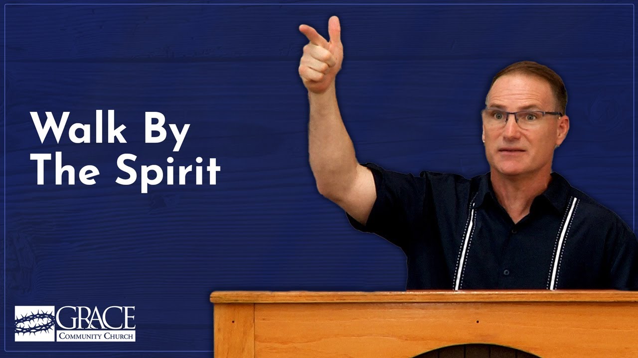 Walk By The Spirit - Craig Mussulman - - Bible Portal