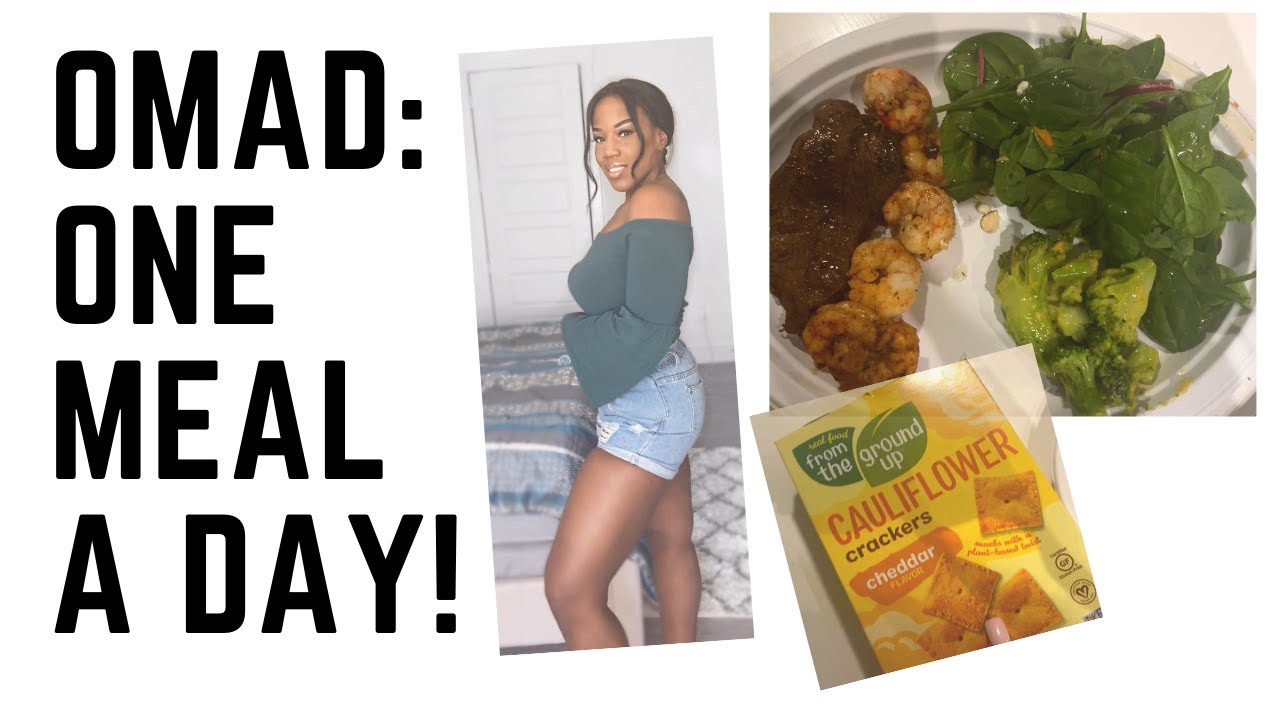 OMAD One Meal a Day What I Eat! - YouTube