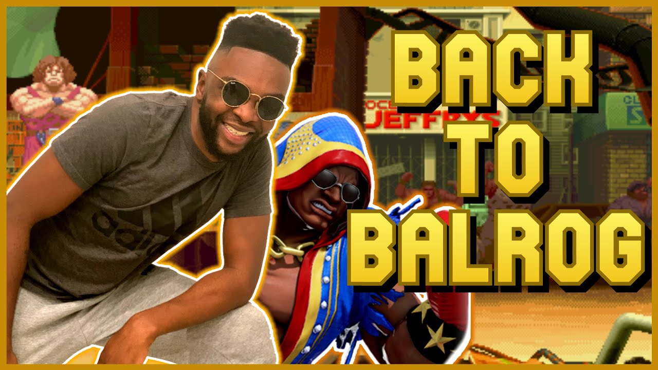 BACK TO BALROG (SF5 Season V) - YouTube