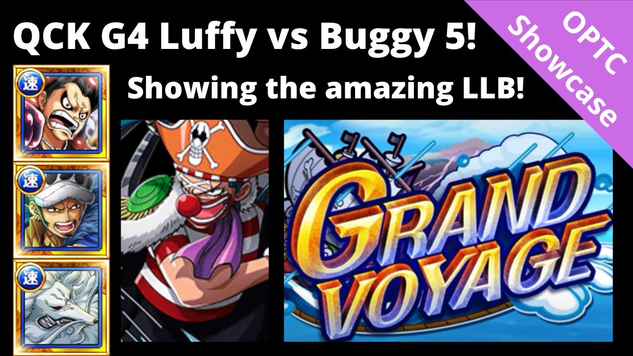 QCK G4 Luffy got an AMAZING LLB buff! I try him as captain vs lvl 5 ...