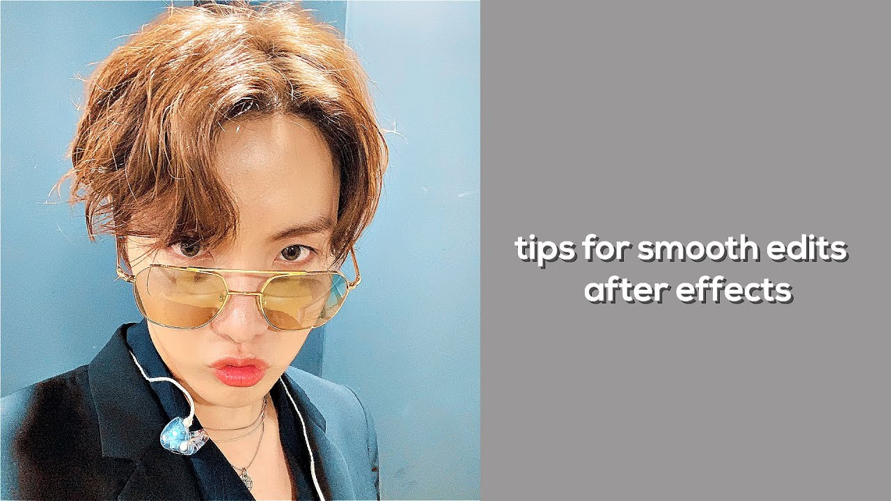 tips for smooth edits | after effects - YouTube