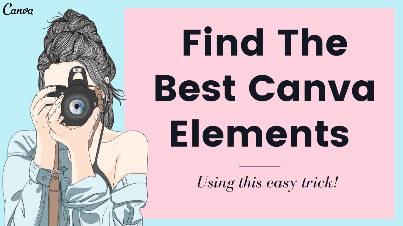 How to Find the Best Canva Elements | Canva Tutorial | Canva For Social ...