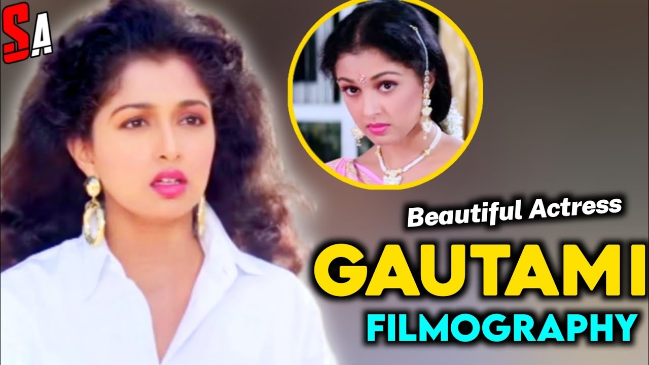 Gautami | Bollywood Hindi Films Actress | All Movies List - YouTube