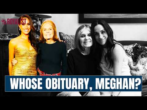 Meghan’s Gloria Steinem Tribute: Whose Obituary Is This? | The Royalist