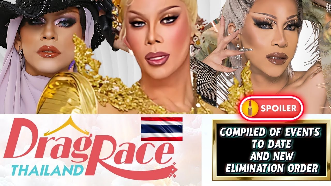DRAG RACE THAILAND 🇹🇭 SEASON 3 (💥COMPILED OF EVENTS TO DATE AND NEW ...