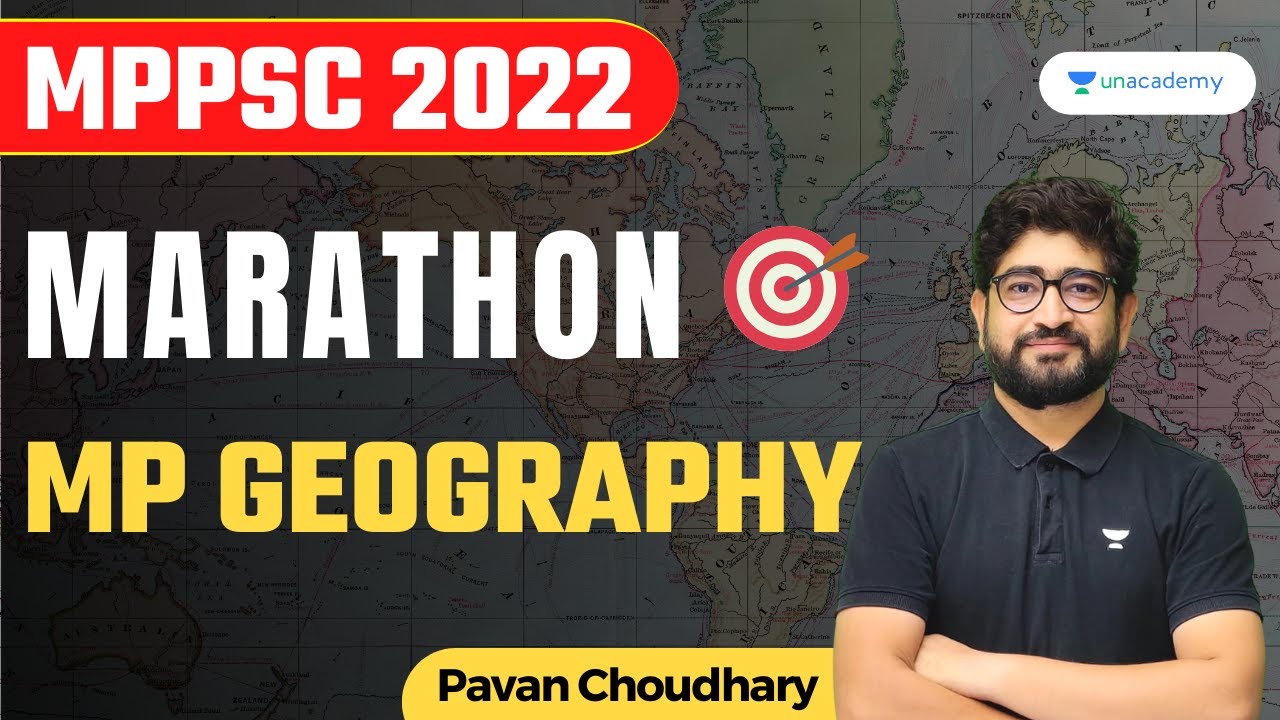 MP Geography Unit-3 L-1 | Marathon Class | MPPSC Pre 2022 | Pavan ...
