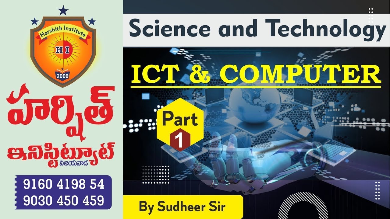 ICT & Computers Part -01|| Science and Technology by Sudheer Sir - YouTube