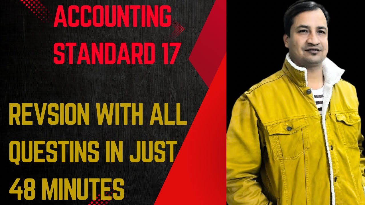 AS 17 REVISION SEGMENT REPORTING ALL QUESTIONS ALL CONCEPTS CA INTER ...