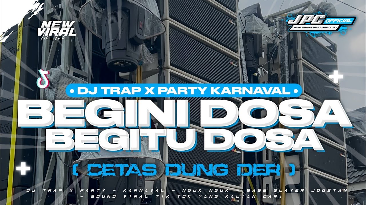 DJ BEGINI DOSA BEGITU DOSA‼️| DJ TRAP X PARTY 2025 STYLE SOUND VIRAL ...