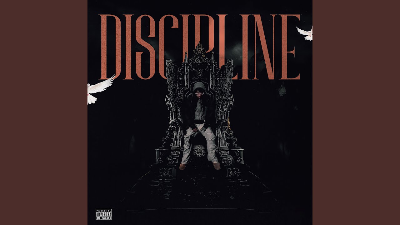 Discipline - YouTube