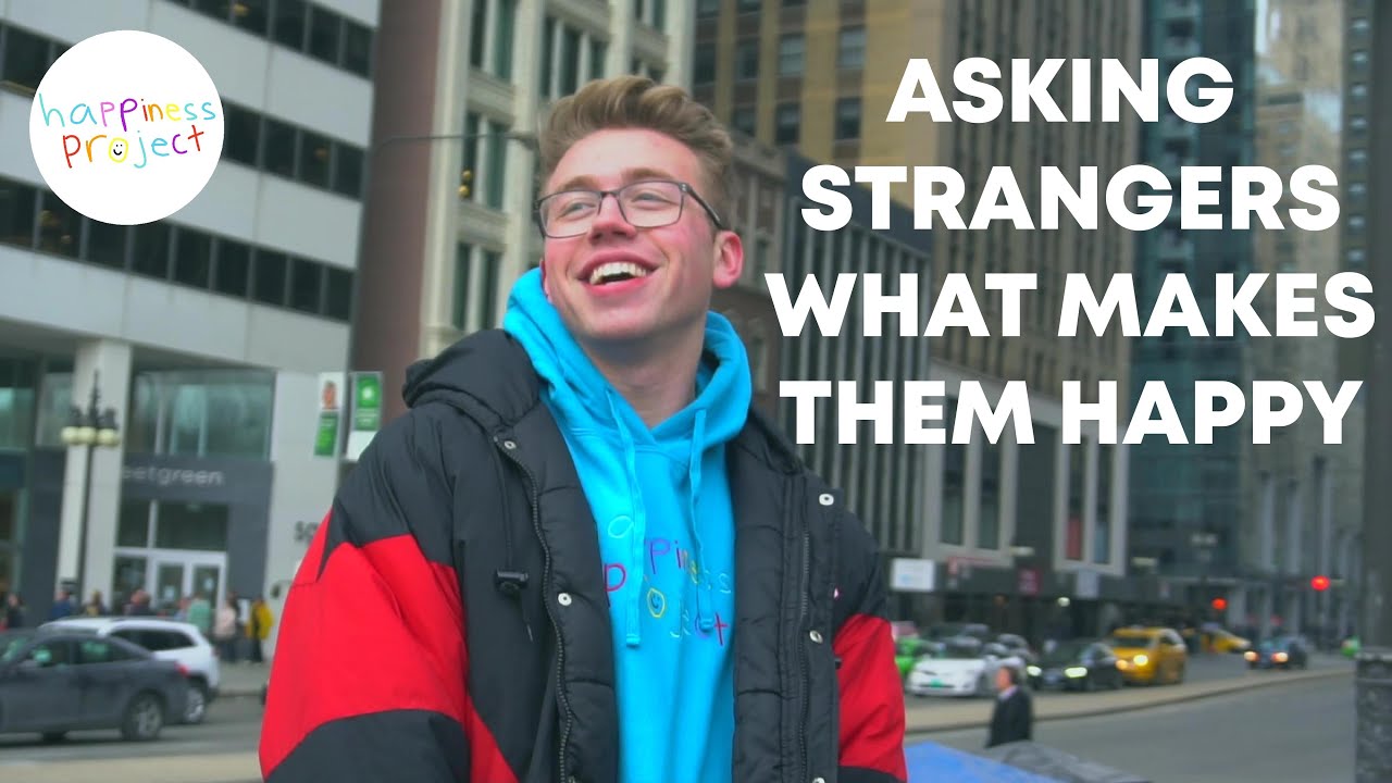 ASKING STRANGERS WHAT MAKES THEM HAPPY! - YouTube