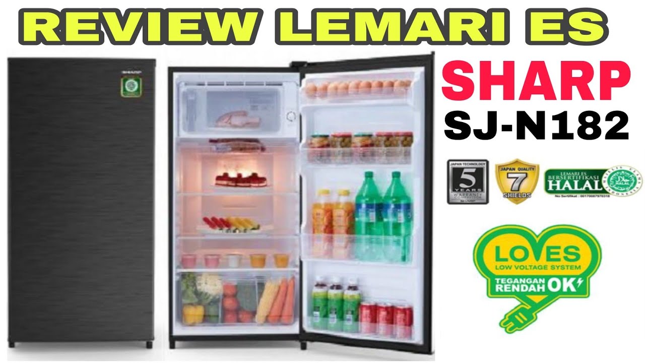 Unboxing dan Review Lengkap Lemari Es SHARP SJ-N182 Bersetifikasi MUI ...