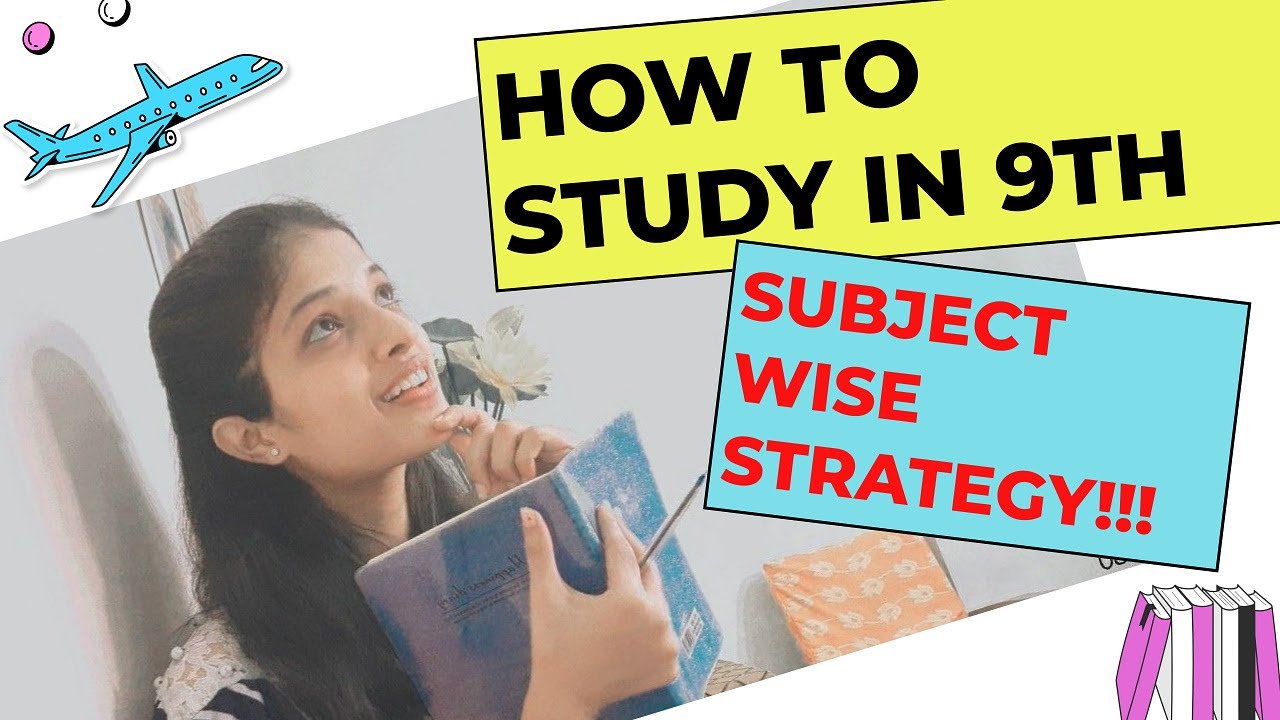 HOW TO STUDY IN CLASS 9TH BEST STRATEGY FOR CLASS 9TH CBSE STUDY how-to-study-in-class-9th-best-strategy-for-class-9th-cbse-study