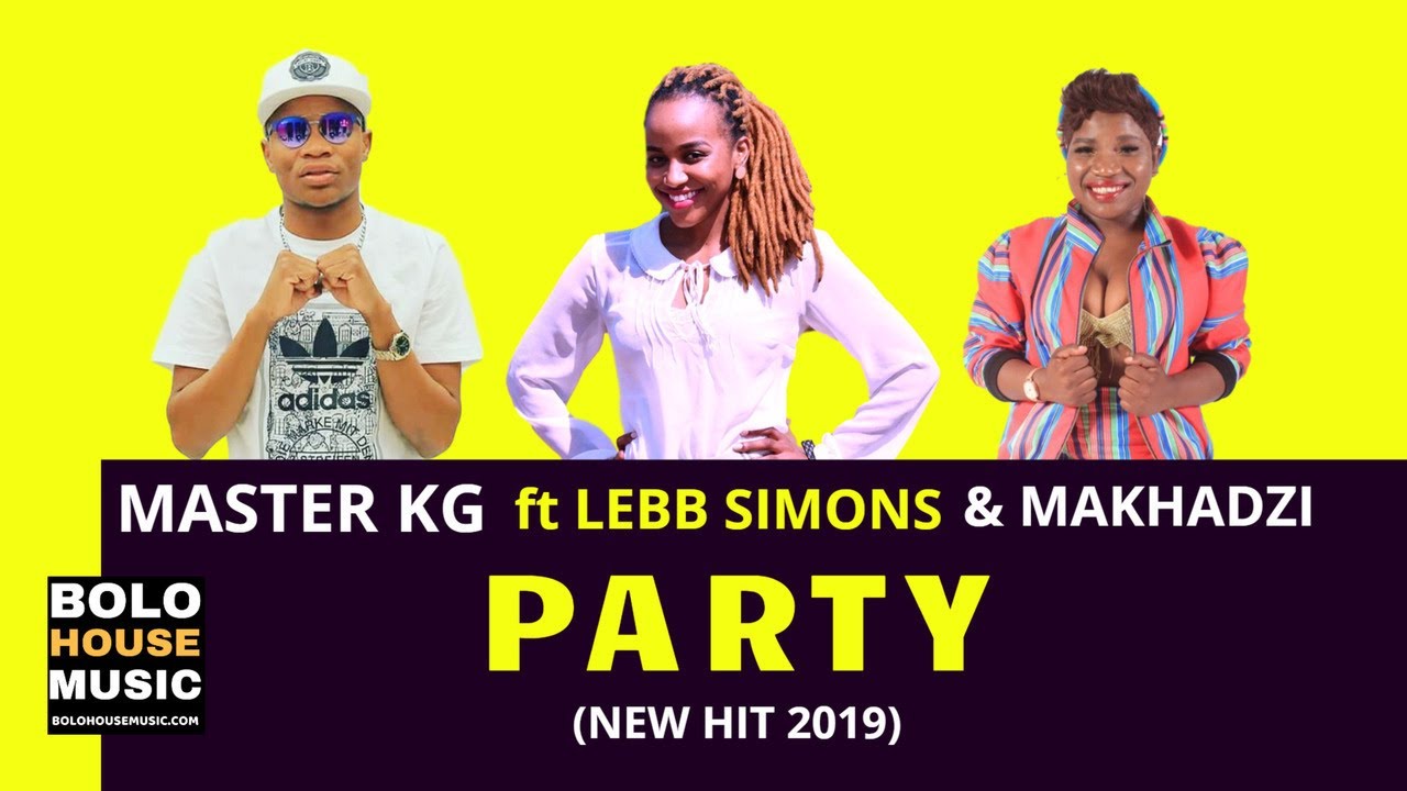 Master KG - Party ft Lebb Simons & Makhadzi - YouTube Music