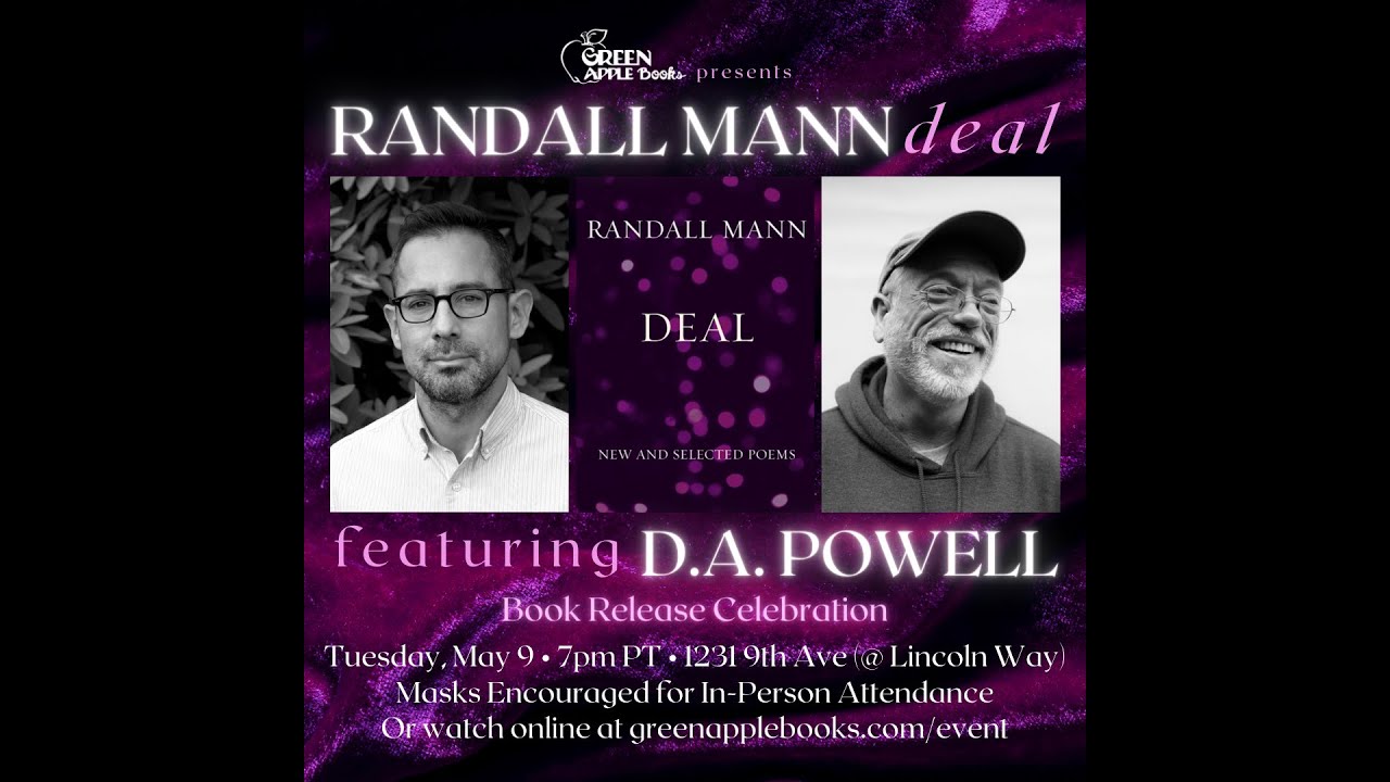 Randall Mann with D.A. Powell: Deal - YouTube