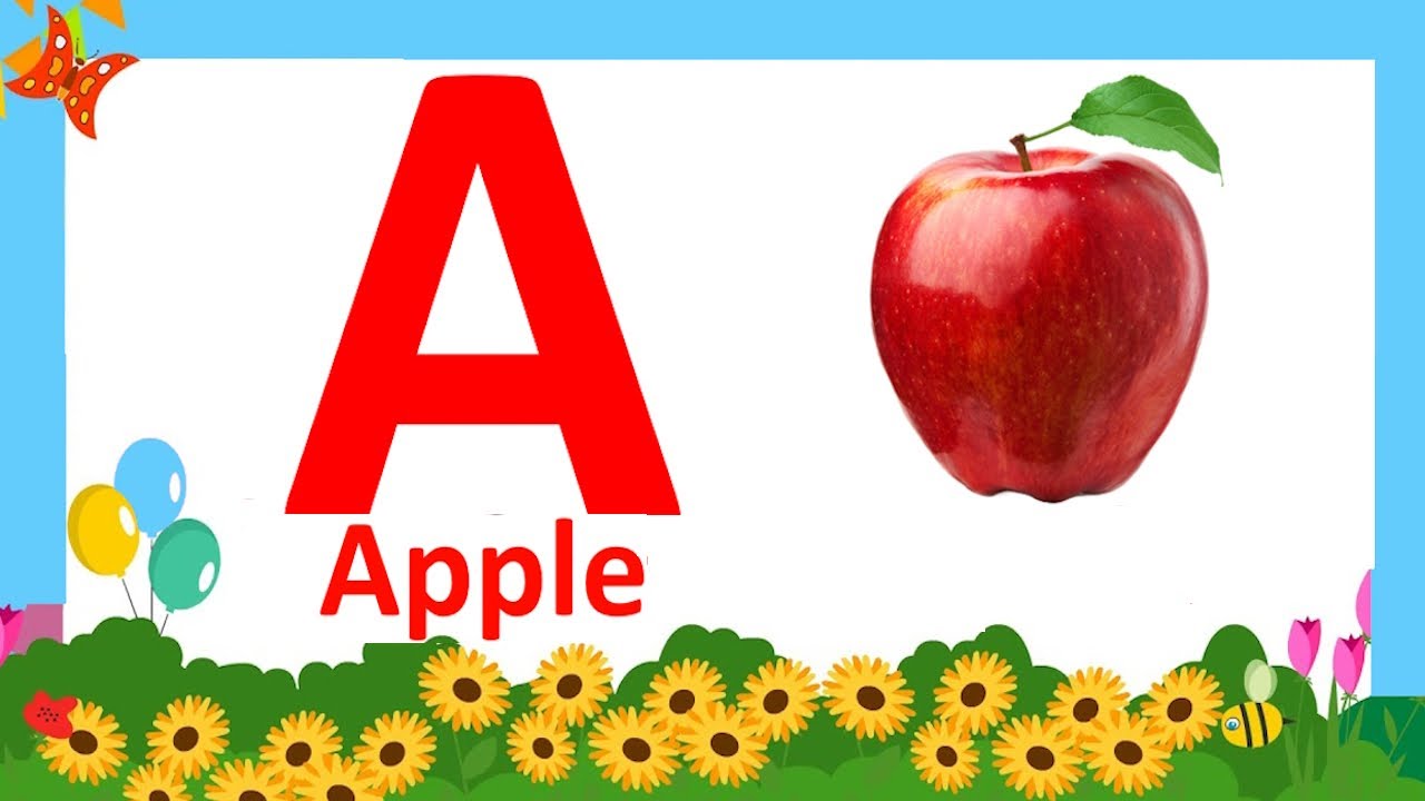 A B C D - A for Apple, 123 Numbers, One two three, Learn ABC, 1 to 10 ...