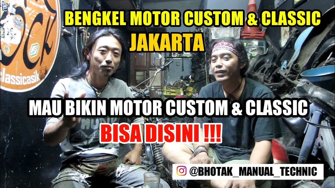 BENGKEL CUSTOM & CLASSIC JAKARTA || NGOBROL HARGA BIKIN MOTOR CUSTOM ...