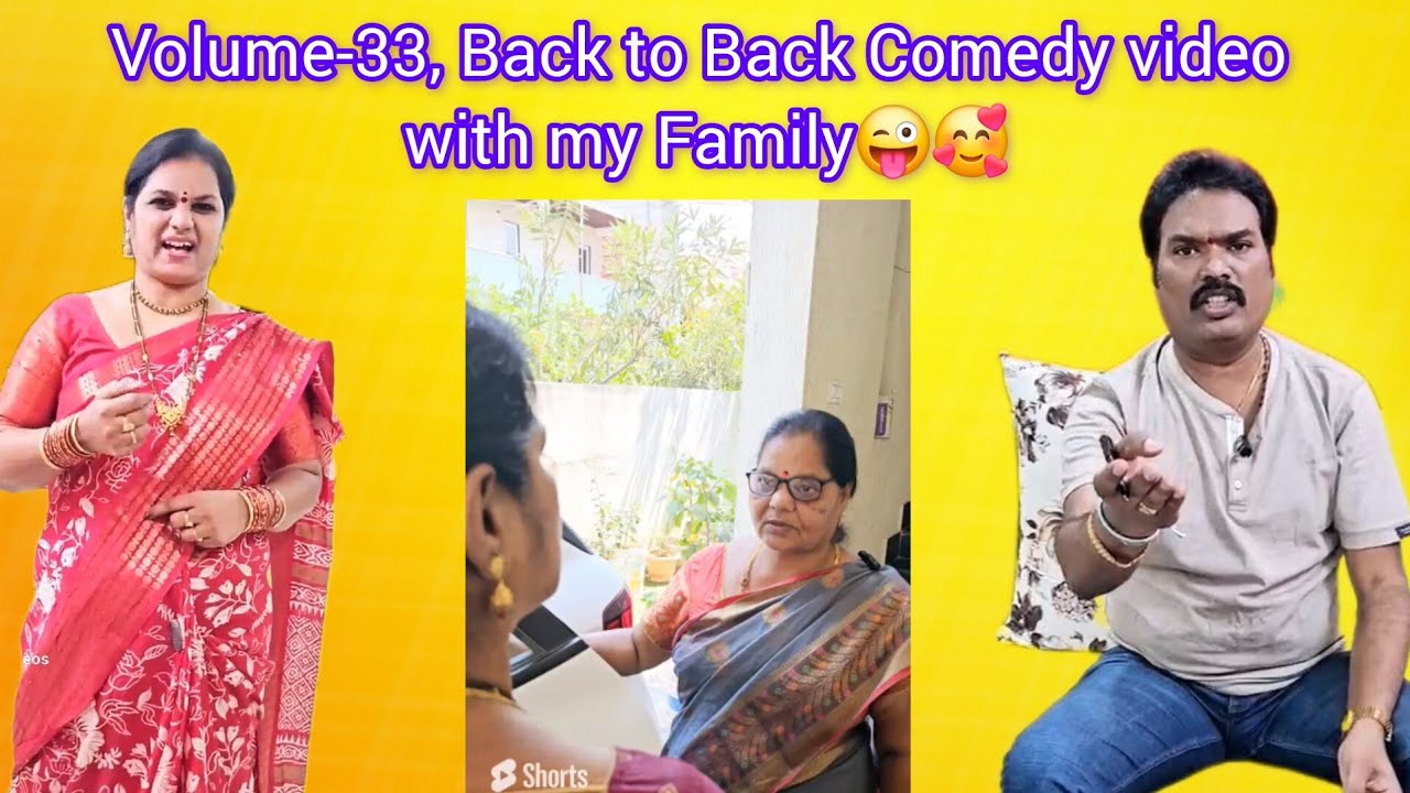 Volume-33, Back to Back Comedy with my Family 🤣😜 #justforfun #reality # ...