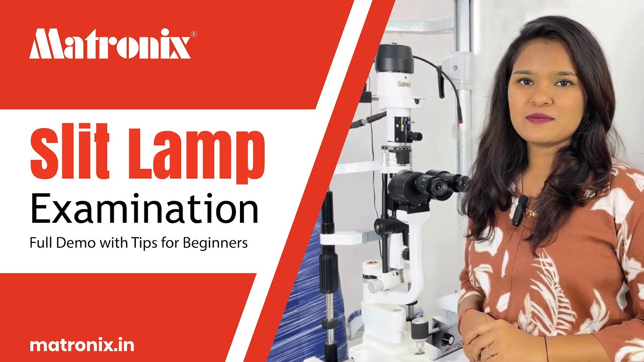 Slit Lamp Exam: Full Demo with Tips for Beginners | Matronix - YouTube