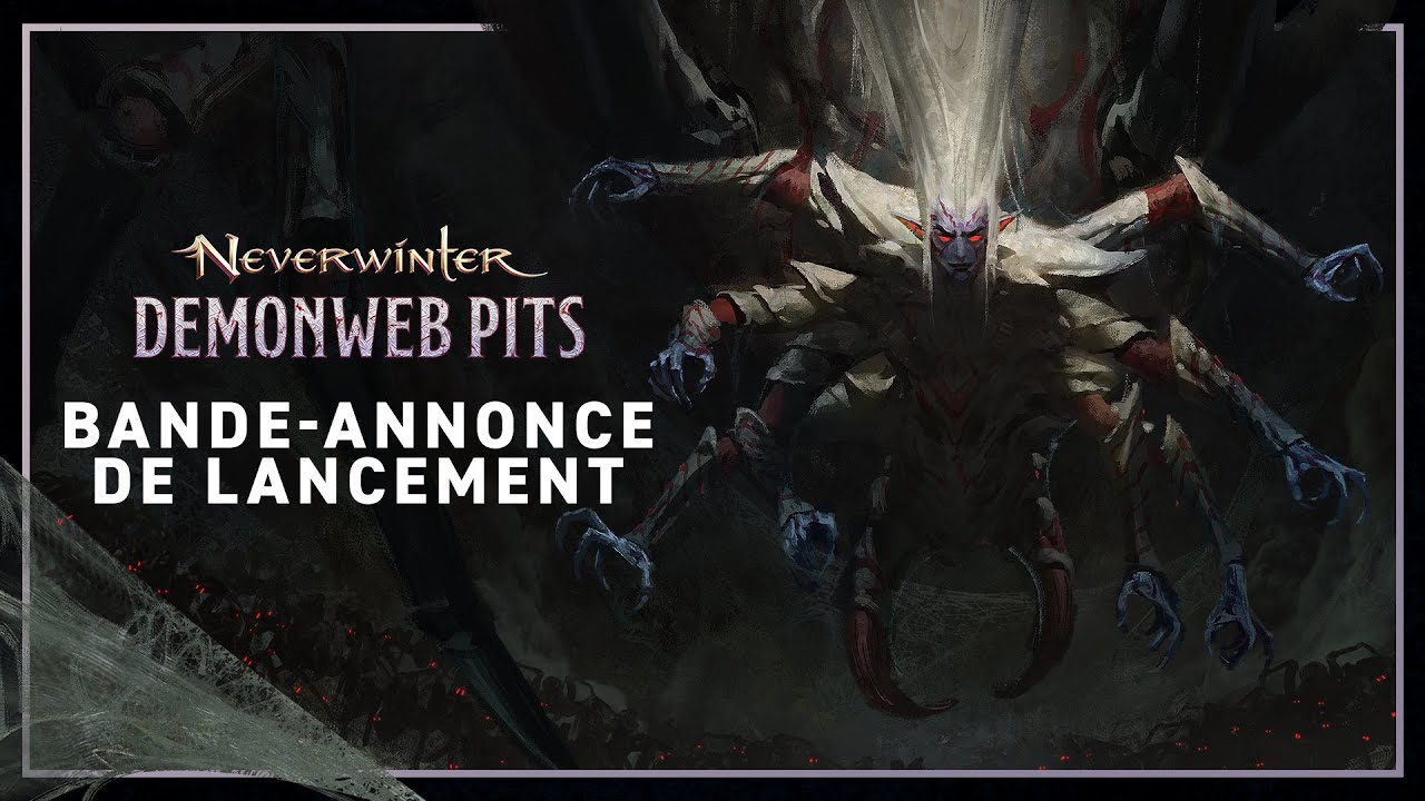 Demonweb Pits, la 26e extension de Neverwinter est maintenant ...