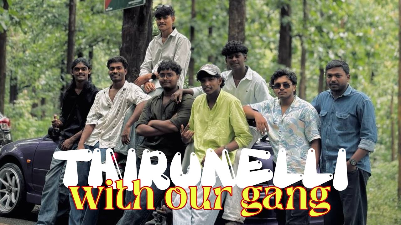 Thirunelli temple trip with our gang - YouTube