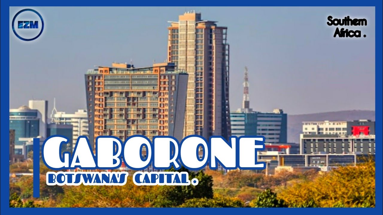 Discover Gaborone | Botswana's Capital 🇧🇼 2022 @ezmexplores - YouTube