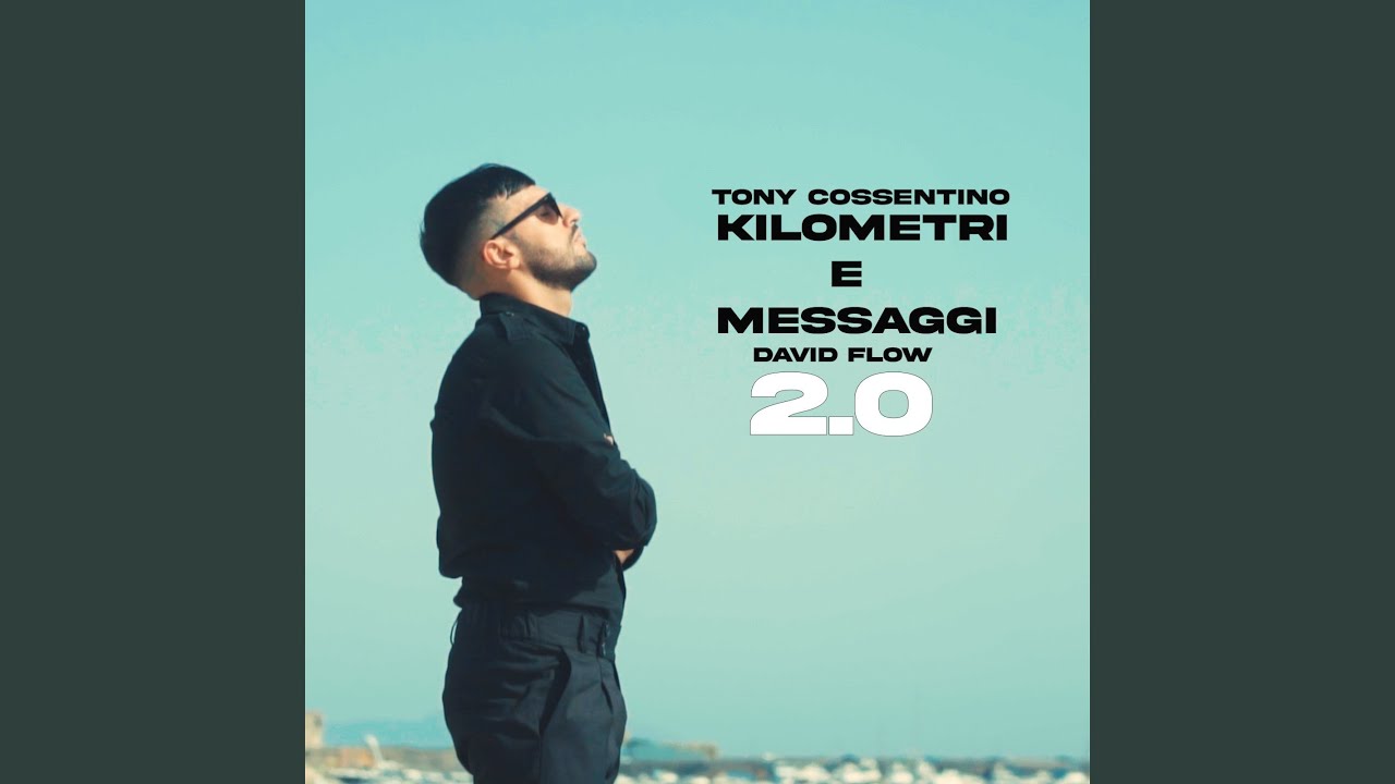 Kilometri e messaggi 2.0 (feat. David Flow) - YouTube