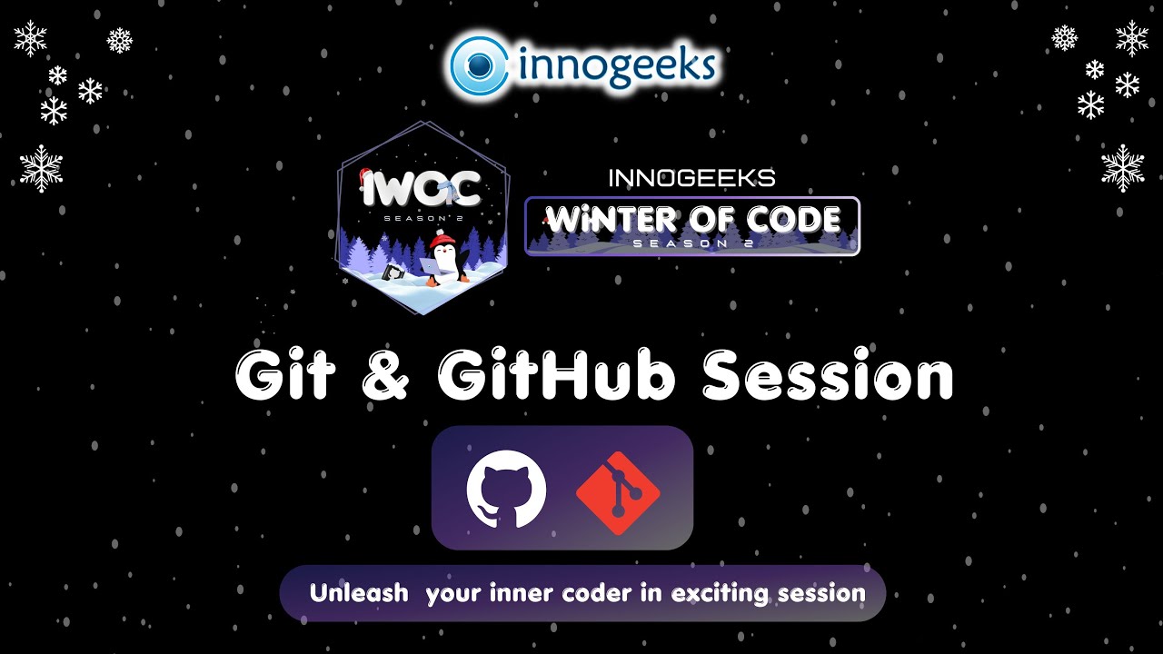 INNOGEEKS presents IWOC 2.0 || GITHUB SESSION - YouTube