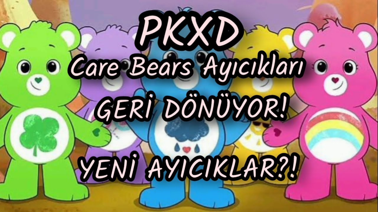 PKXD Care Bears Ayıcıkları GERİ DÖNÜYOR! 🪷 ️Yeni Ayıcıklar Geliyor ...