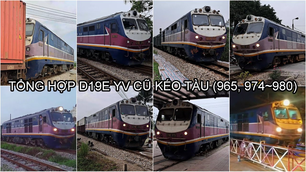TỔNG HỢP 8 ĐẦU MÁY D19E YÊN VIÊN CŨ KÉO TÀU KHÁCH VÀ HÀNG TỪ 2022-2023 ...