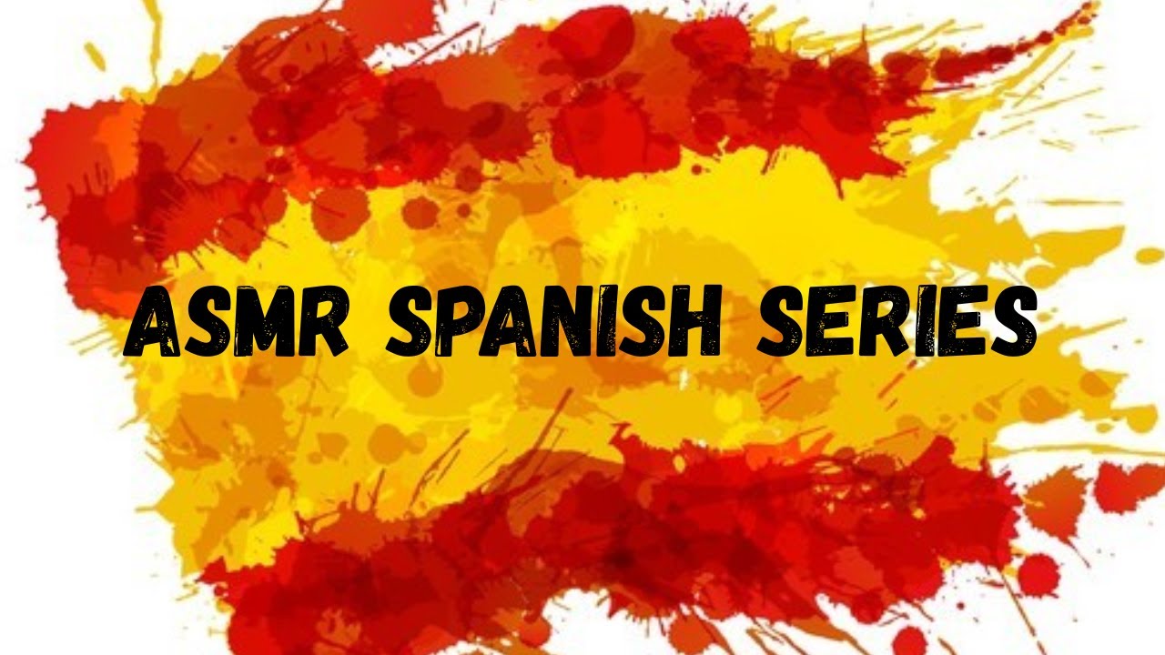ASMR | Spanish Series: Space (El Espacio) - YouTube