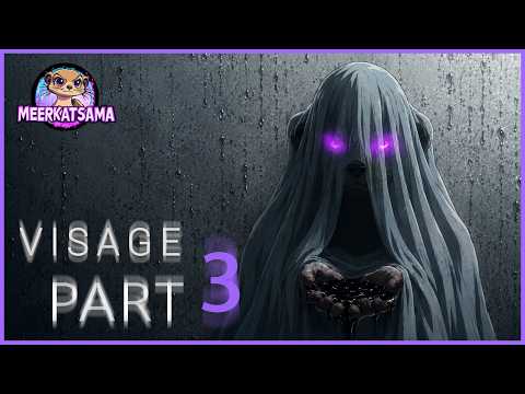Visage - Part 3