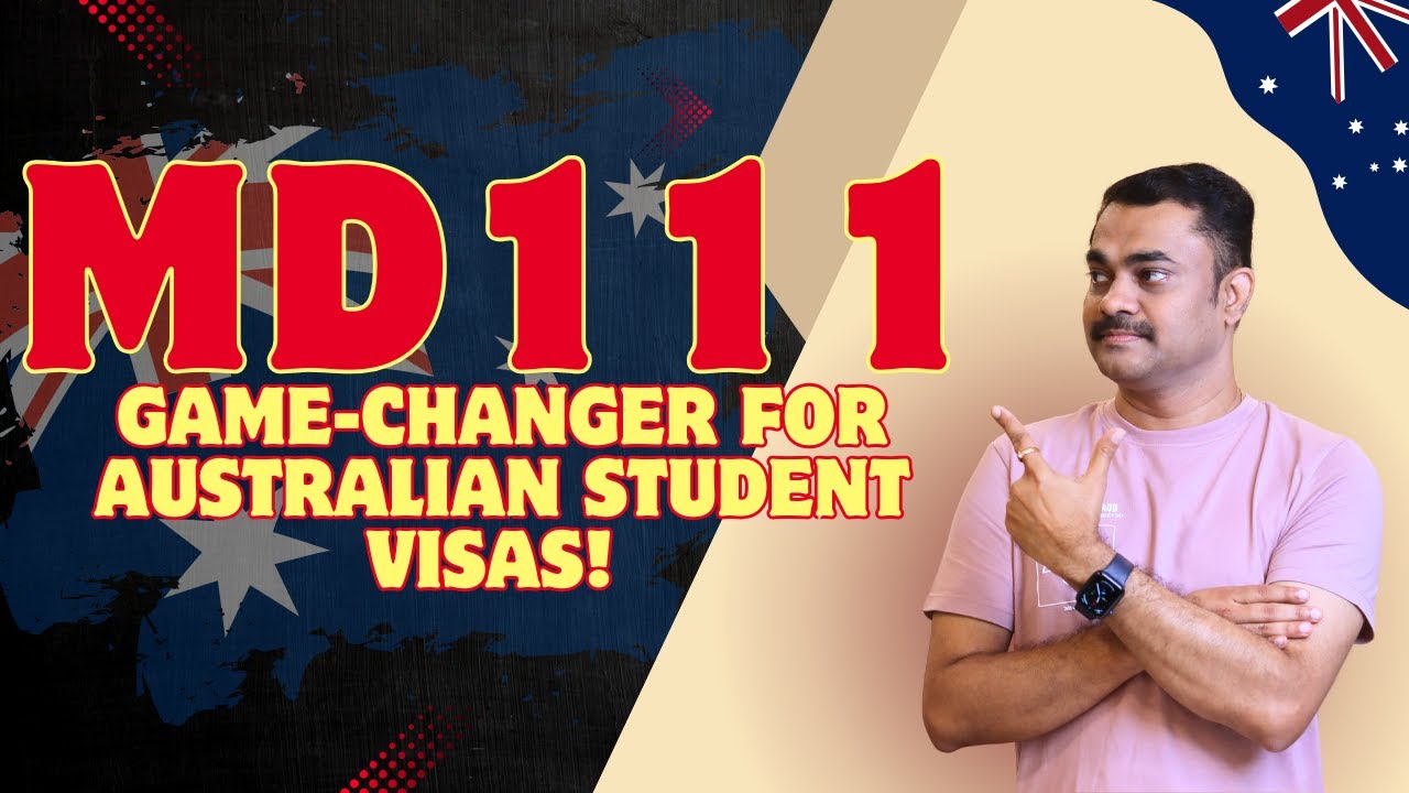🚨 Major Update for Australian Student Visas: What MD111 Means for You ...