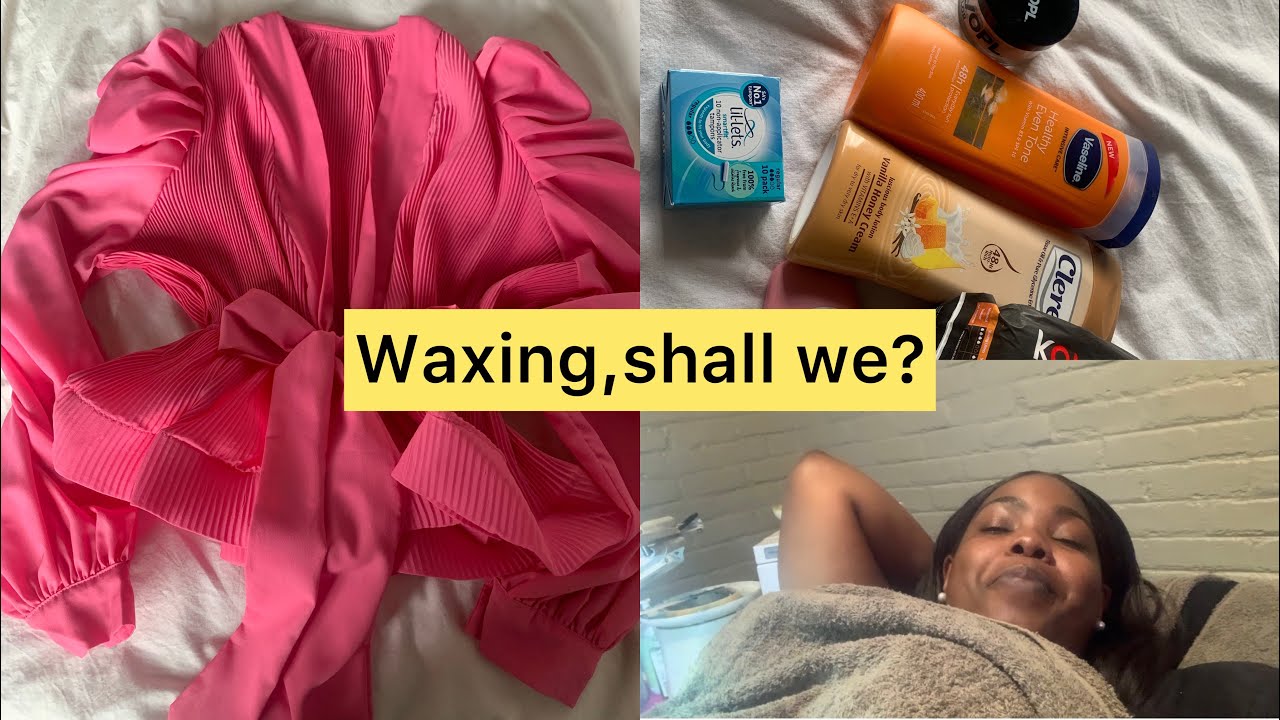 Life in Zimbabwe: let’s go waxing+little self care essentials. VLOGMAS ...