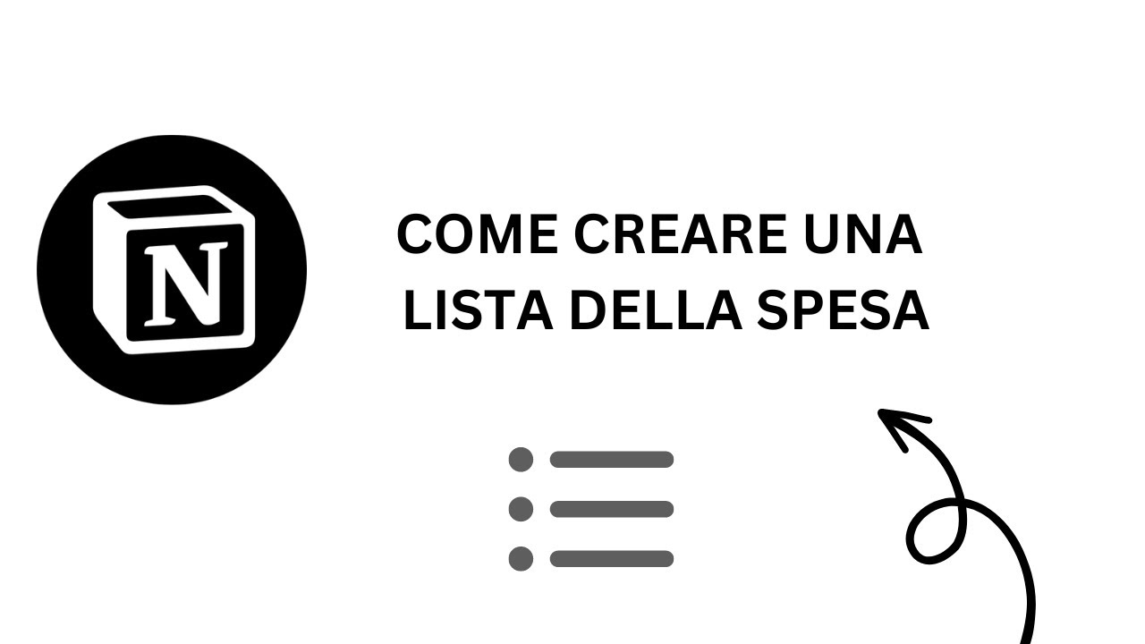 Come creare una lista della spesa facile e veloce su Notion ottimizzata ...