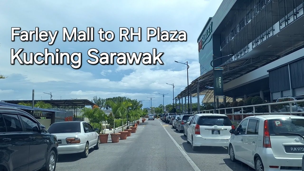 Kuching driving Farley Mall Batu6 to RHPlaza BDC🚙 - YouTube