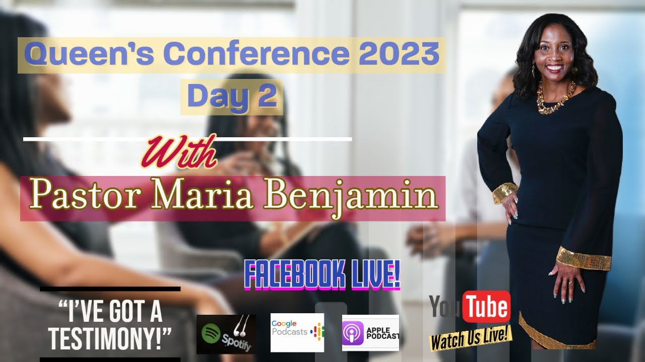 Queen's Conference 2023 Day 2 Part 2 - "I've Got A Testimony!" - Pastor ...