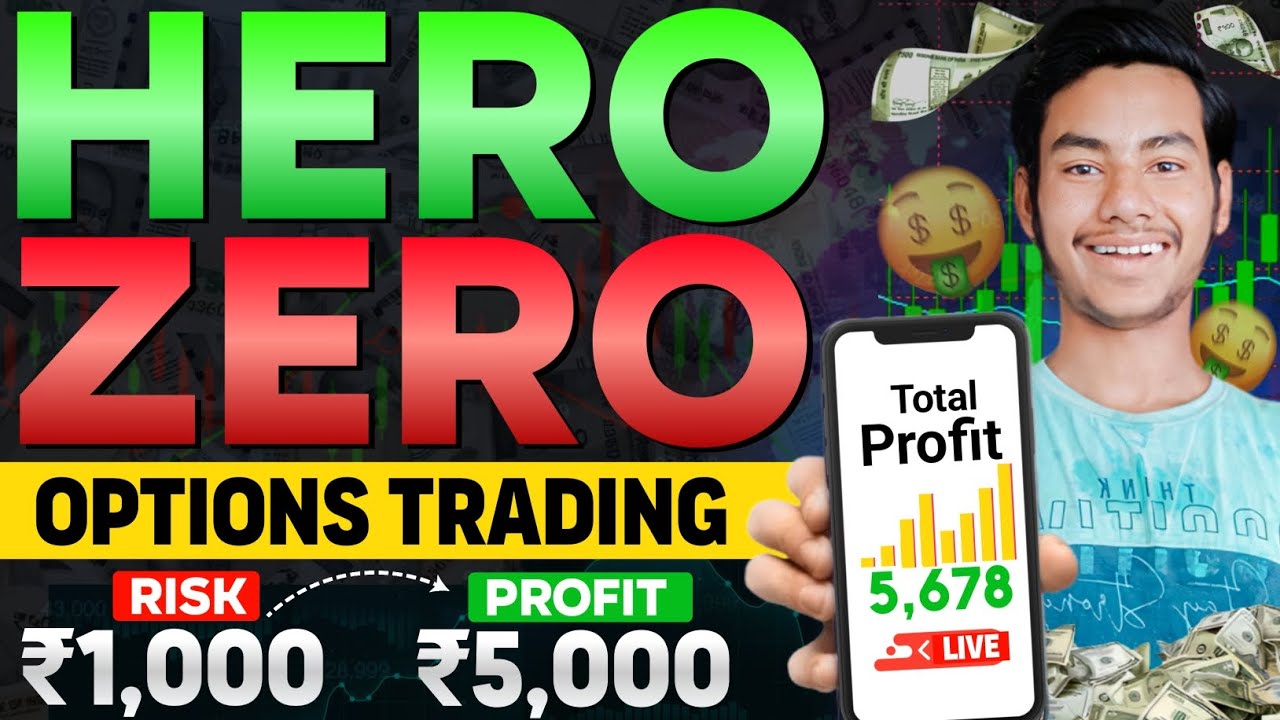 How To Trade HERO ZERO In Options || Zero Hero startergy || hero zero option trading live || CE ...