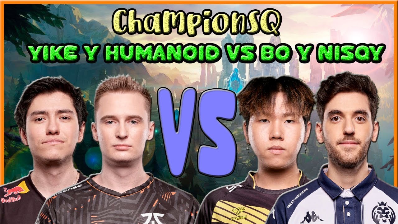 Yike y Humanoid se enfrentan a Nisqy y Bo en una partida loca de ...