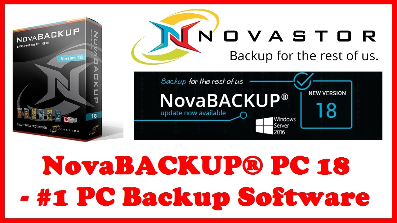 NovaBACKUP® PC 18 - #1 PC Backup Software - YouTube